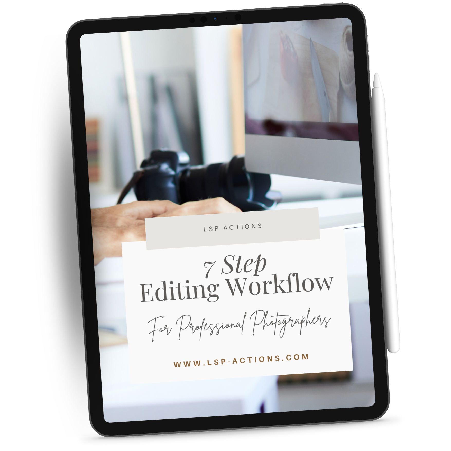 7 Step Editing Workflow (Free) – LSP Actions by Lemon Sky